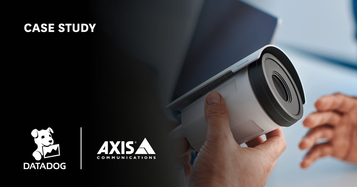 Axis Communications unifies telemetry data and reduces troubleshooting time with Datadog ...