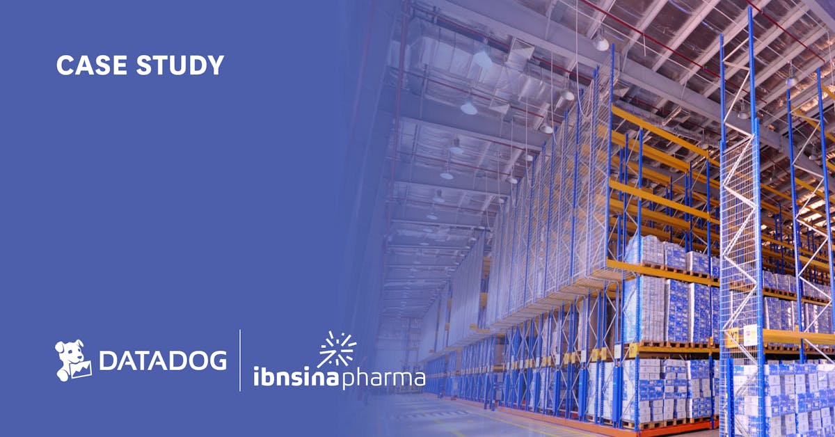 Ibnsina Pharma powers digital transformation with Datadog Product ...