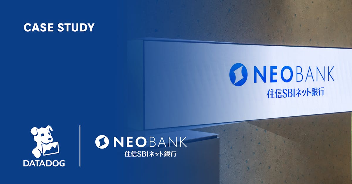 住信SBIネット銀行株式会社 | Datadog