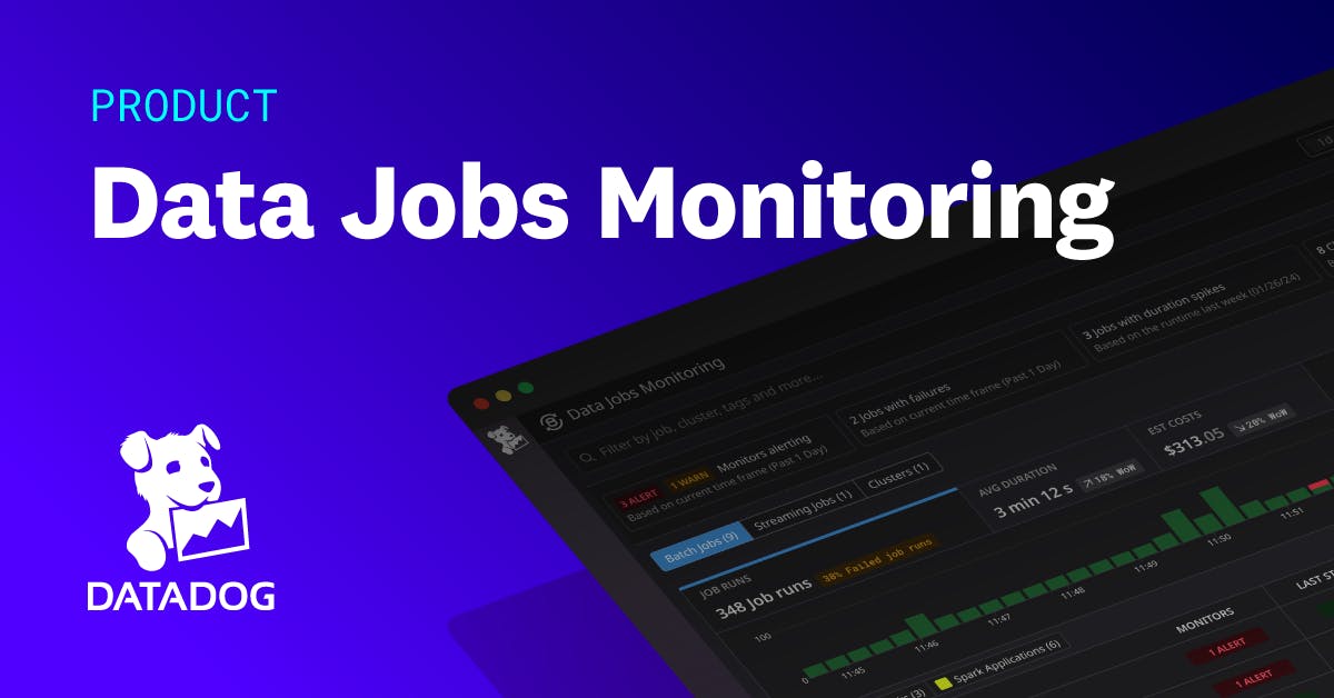 Data Jobs Monitoring | Datadog
